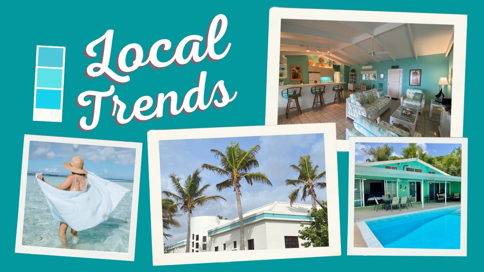 What are some local trends in St Croix? - Chris and Christie Powers
