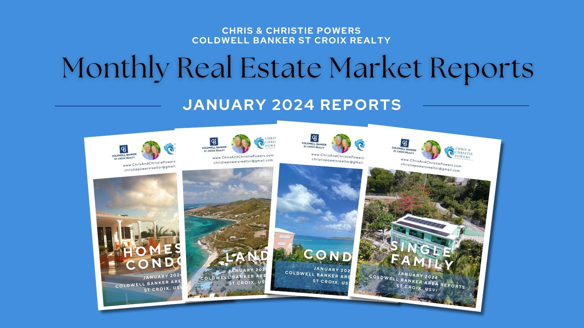 NEW St Croix Area Reports (January 2024) - Chris and Christie Powers